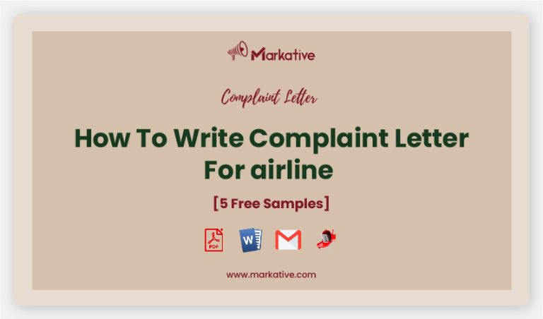 How To Write Best Airline Complaint Letter [5+ Templates] - Markative