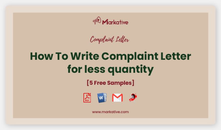 Best Complaint Letter for Less Quantity [5 Free Samples] - Markative