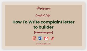 Creative Complaint Letter To Builder [5+ Templates] - Markative