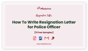 How To Write Great Police Officer Resignation Letter [5+ Templates ...