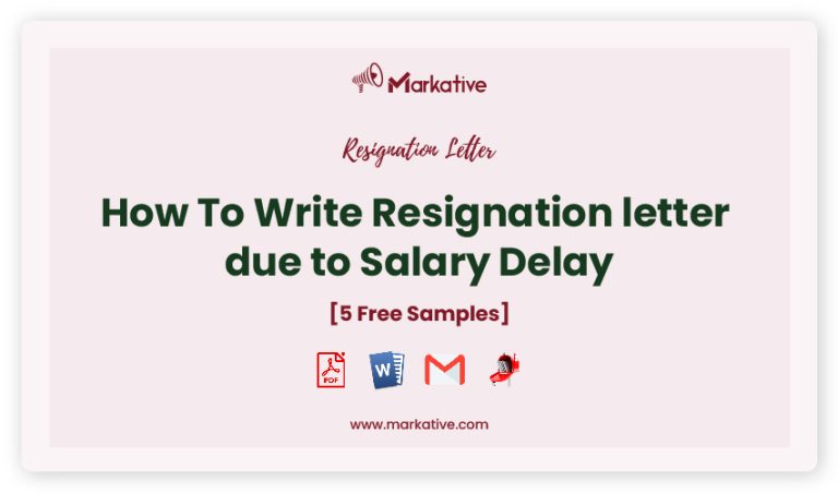How To Write Best Resignation Letter due to Salary Delay [5+ Templates ...