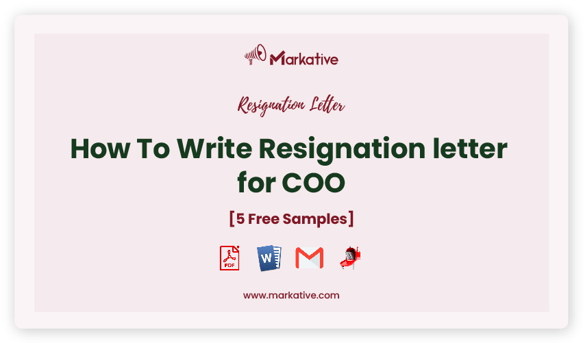 Write a Resignation Letter for COO [5+ Free Examples] - Markative