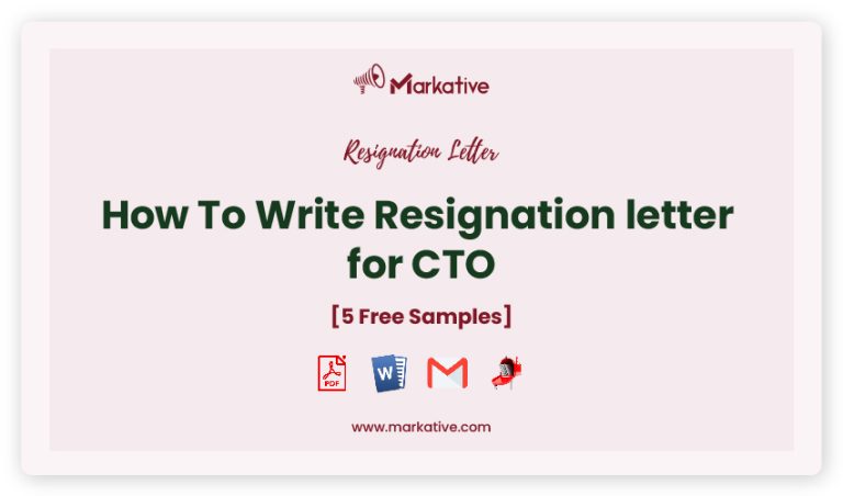 Write a Great Resignation Letter for CTO [5+ Templates] - Markative