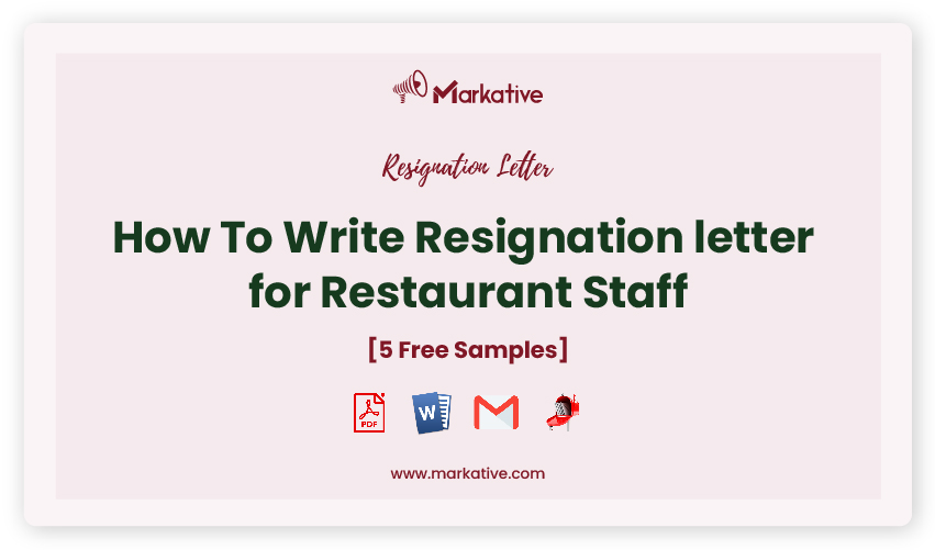 How To Write Appealing Resignation Letter for Restaurant Staff [5 Free ...