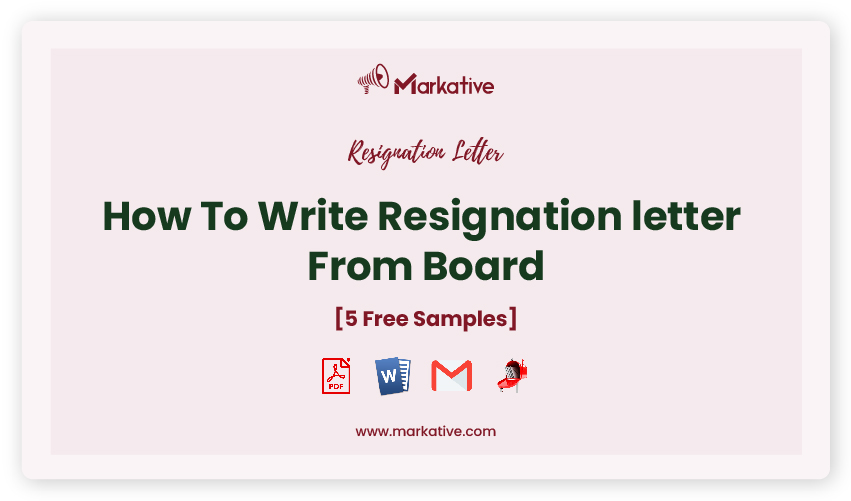 How To Write Creative Resignation Letter From Board [5+ Templates ...