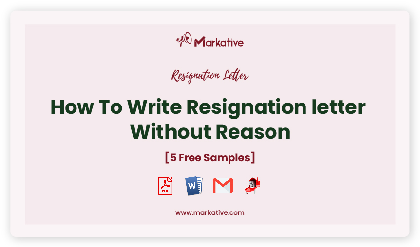 How to Write Resignation Letter Without Reason [5+ Free Samples ...