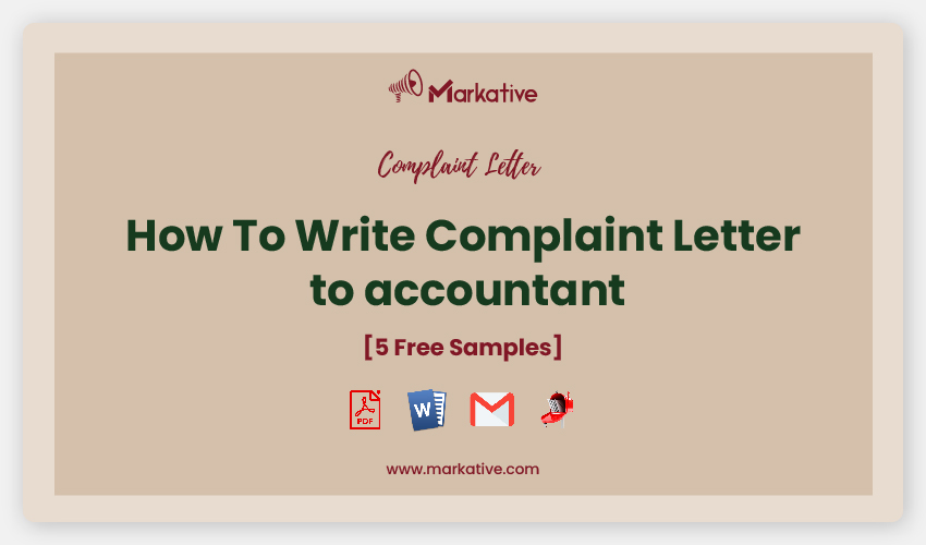 Best Letter of Complaint to Accountant [5+ Templates] - Markative