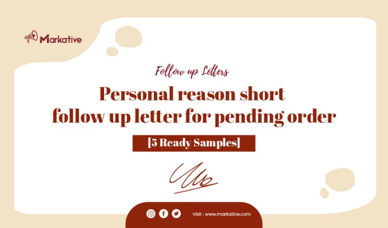 Best Follow Up Letter for Pending Order [5+ Samples] - Markative