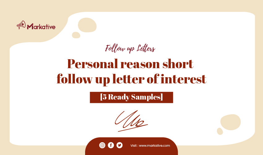 Best Follow Up Letter of Interest with 5 Samples for Success - Markative