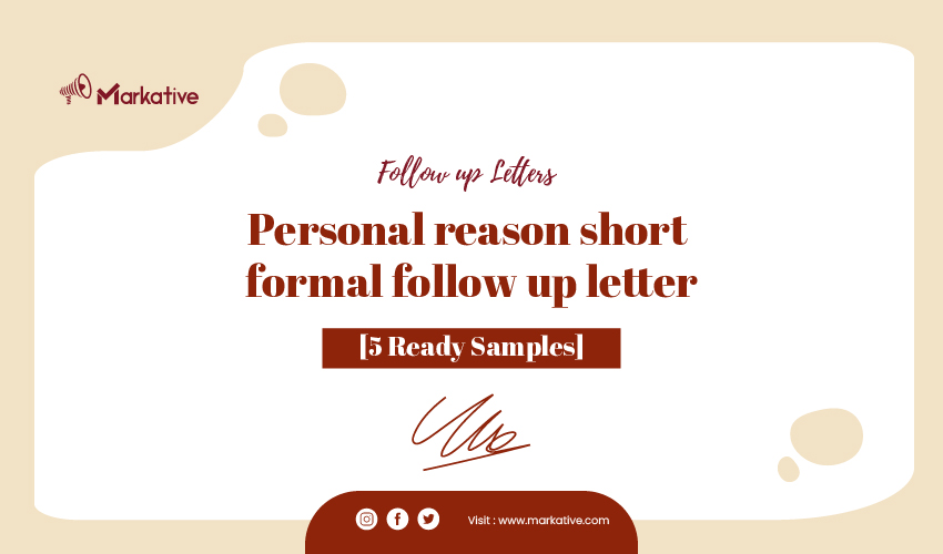 Formal Follow-Up Letter 5 Ready Samples - Markative