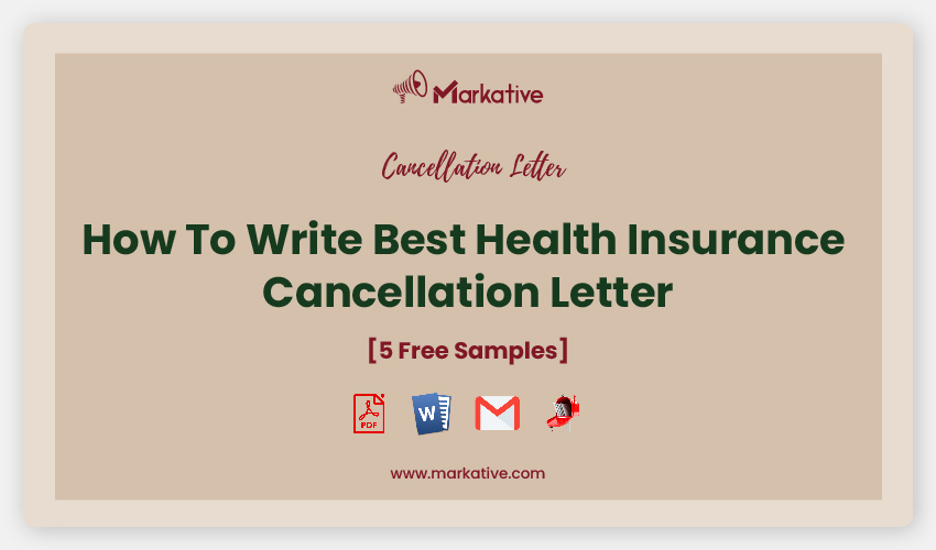 Best Health Insurance Cancellation Letter [5+ Templates] - Markative