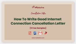 Best Internet Connection Cancellation Letter [5 Free Samples] - Markative