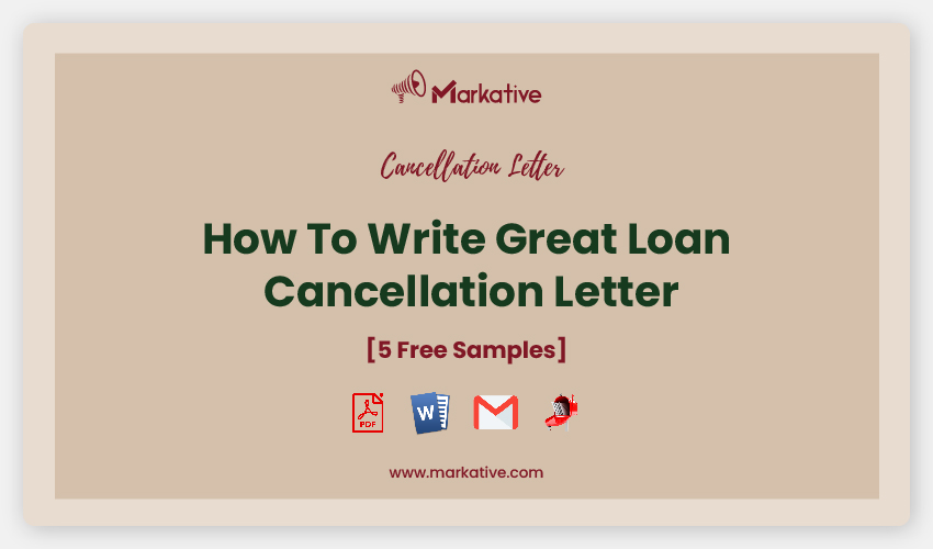 Attractive Loan Cancellation Letter [5+ Free Samples] - Markative
