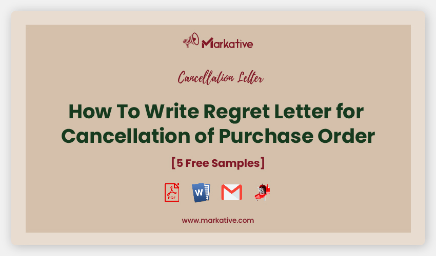 Regret Letter for Cancellation of Purchase Order [5 Free Samples ...