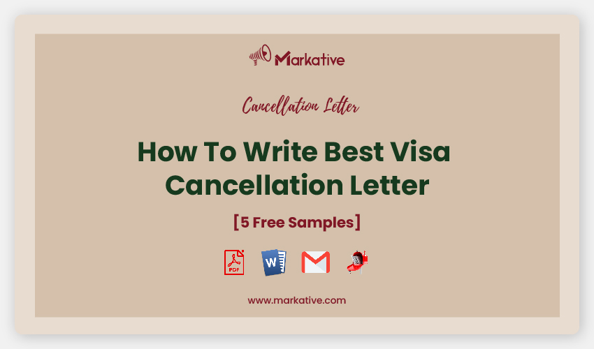 Best Visa Cancellation Letter 7 Templates Markative