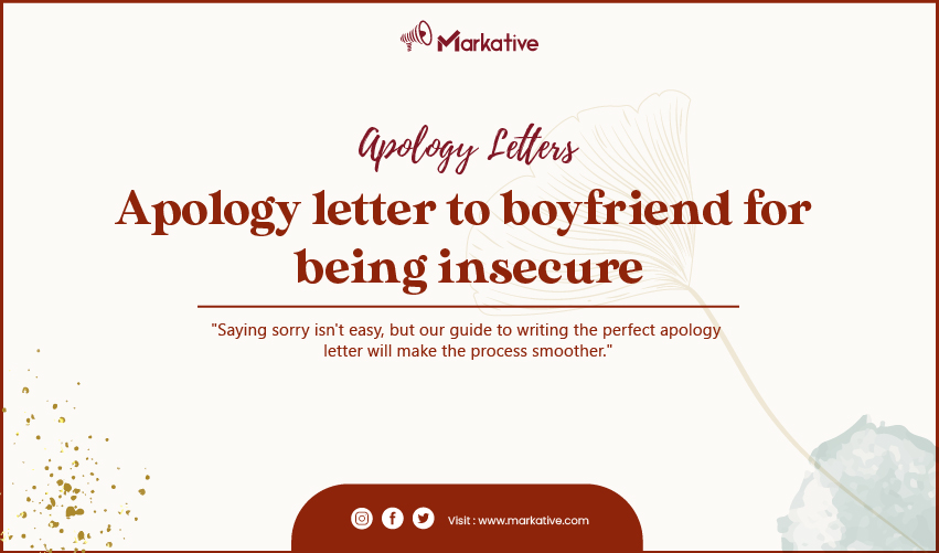 Write a Best Apology Letter to Boyfriend for Being Insecure: 7 Ready ...