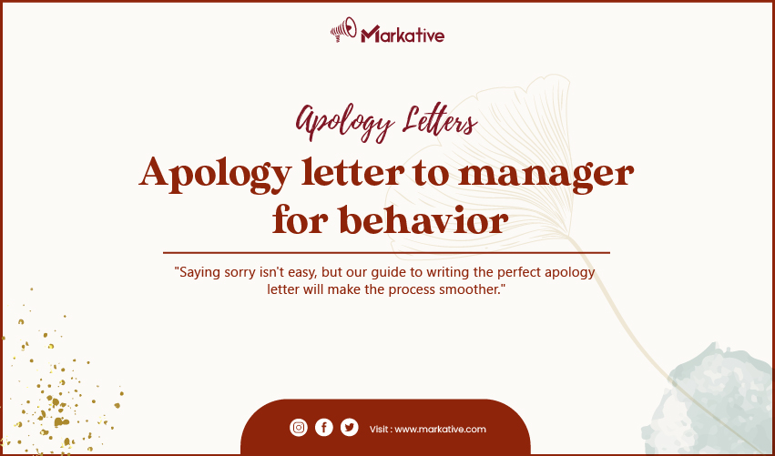Best Apology Letter to Manager for Behavior: 5 Ready Samples - Markative