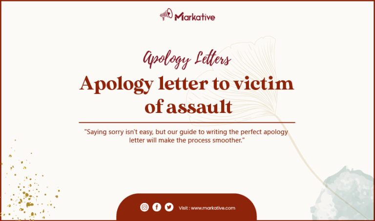 Creative Apology Letter to Victim of Assault: [7 Examples] - Markative
